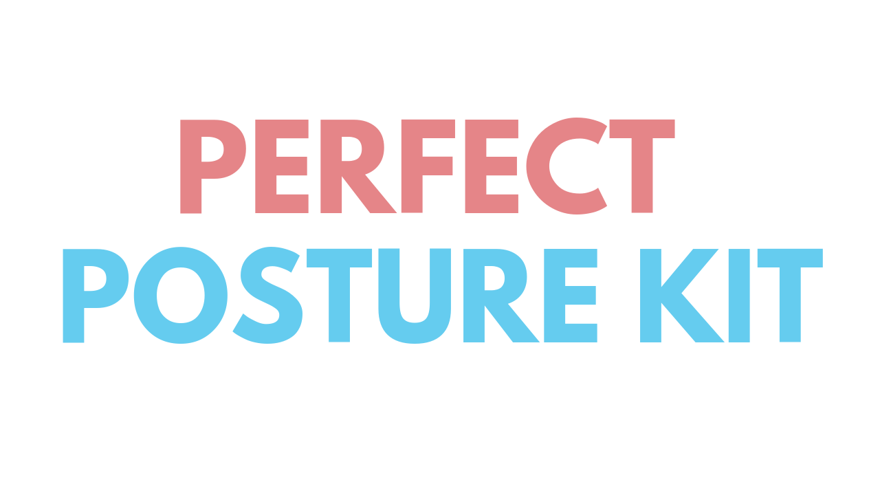 Better Posture in 2 Weeks - Or Your Money Back! – Perfect Posture Kit